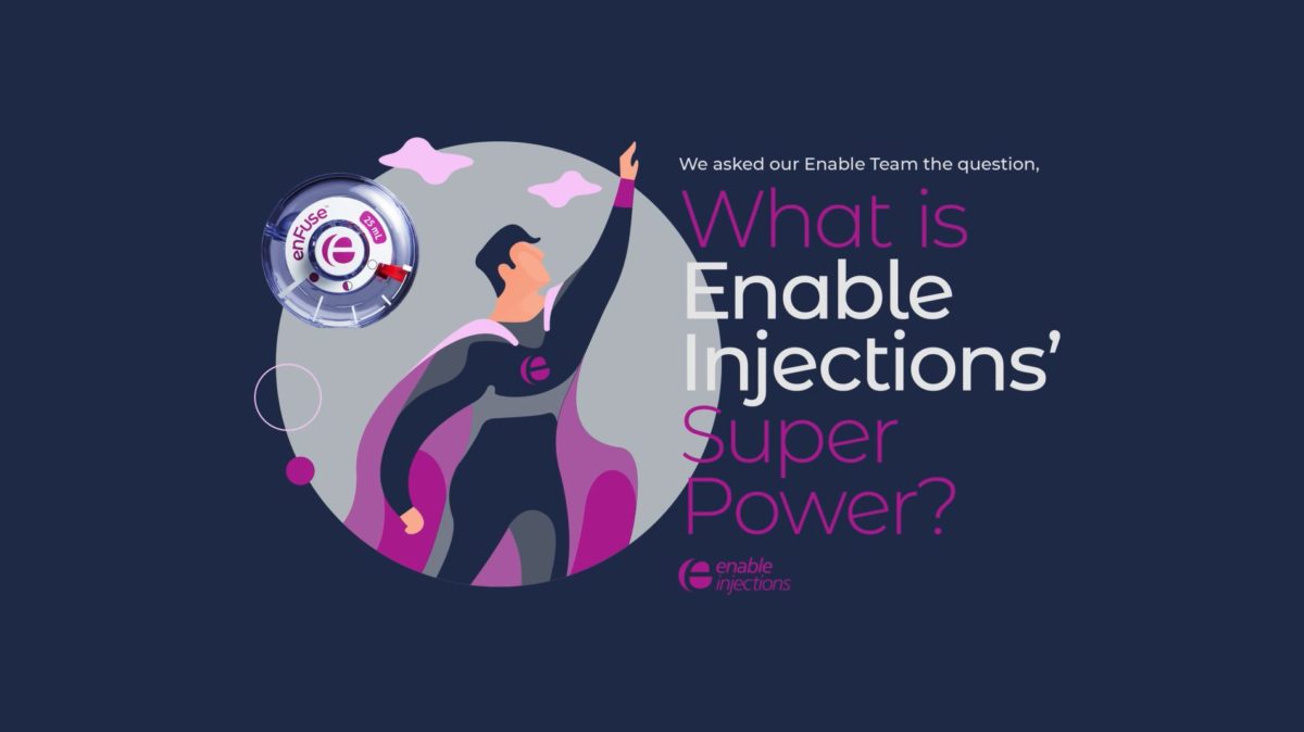 What Is Enable Injections’ Superpower? | Enable Injections